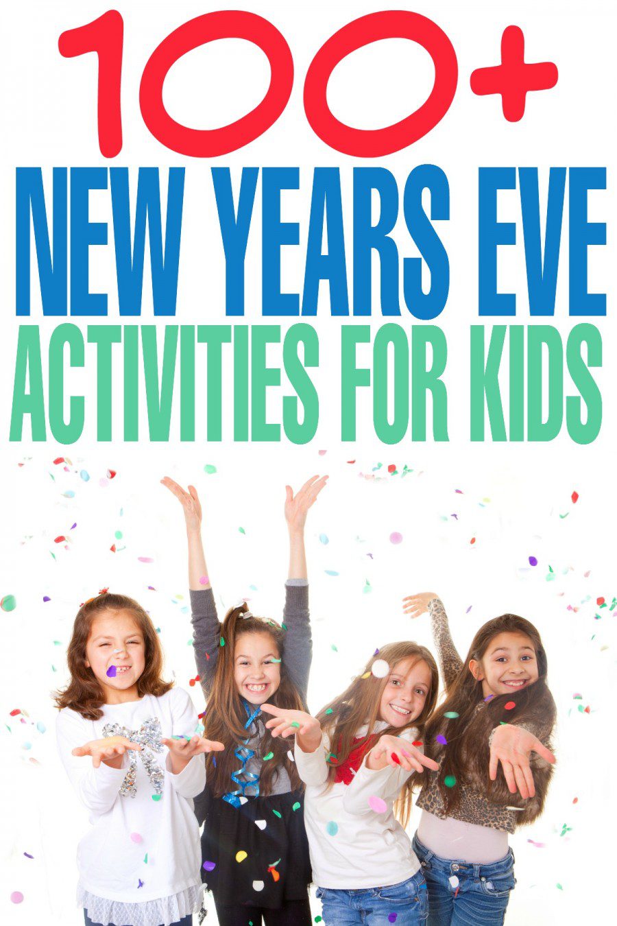 100+ New Years Eve Activities for Kids - Frugal Mom Eh!