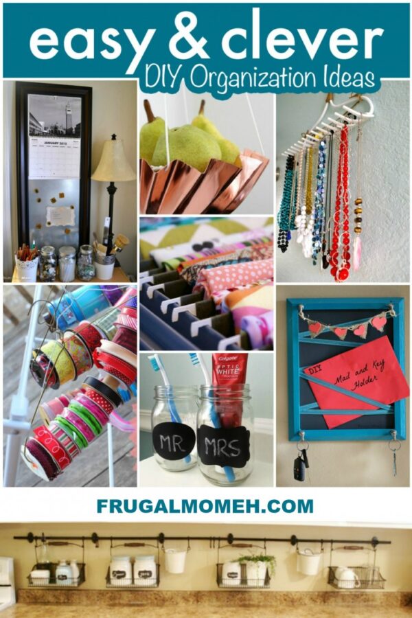 Easy & Clever DIY Organization Ideas - Frugal Mom Eh!