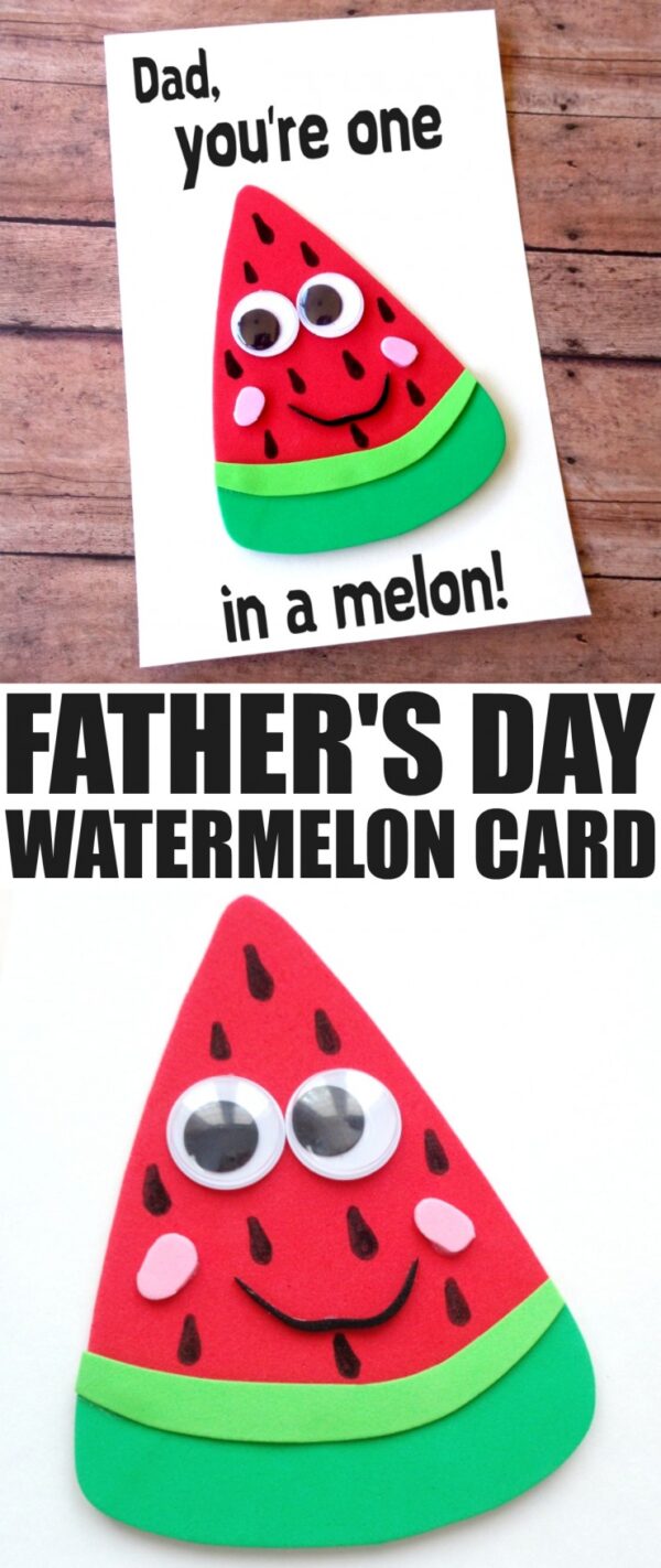 Father’s Day Watermelon Card with Printable Template - Frugal Mom Eh!