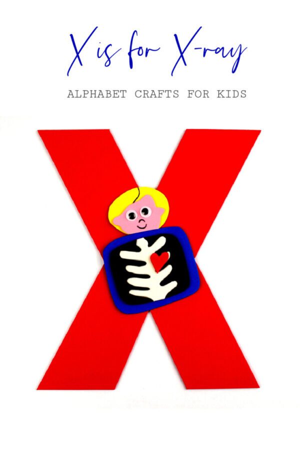 Alphabet Crafts For Kids: X is for X-Ray - Learning Craft for Kids
