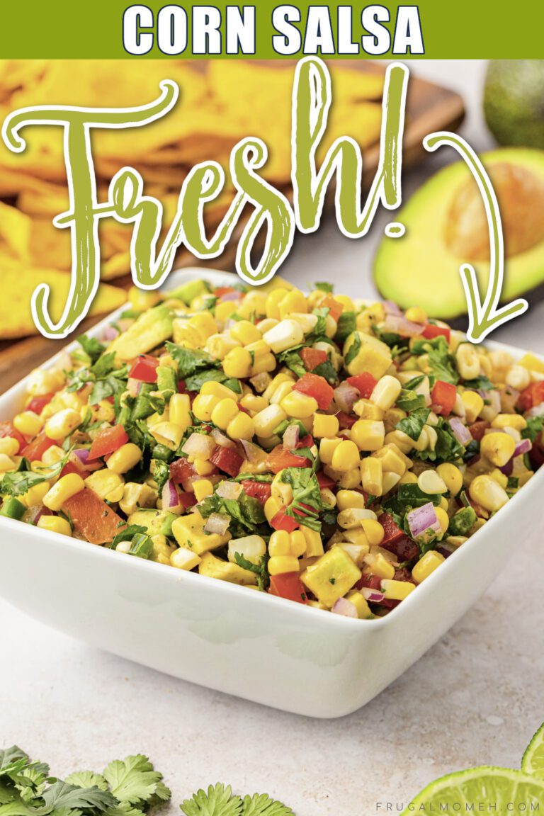 Corn Salsa Recipe - Frugal Mom Eh!